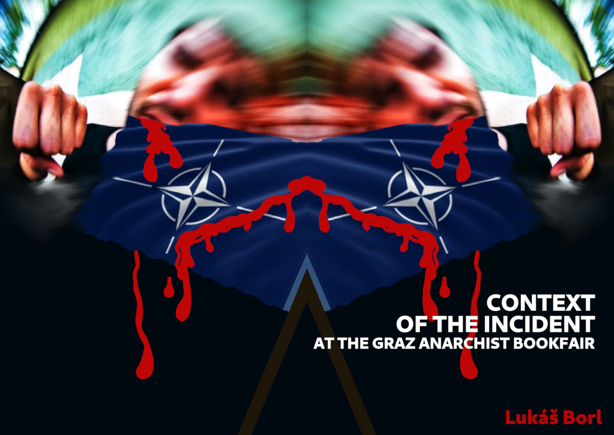 Context of the Incident at the Graz Anarchist Bookfair – Lukáš Borl ...